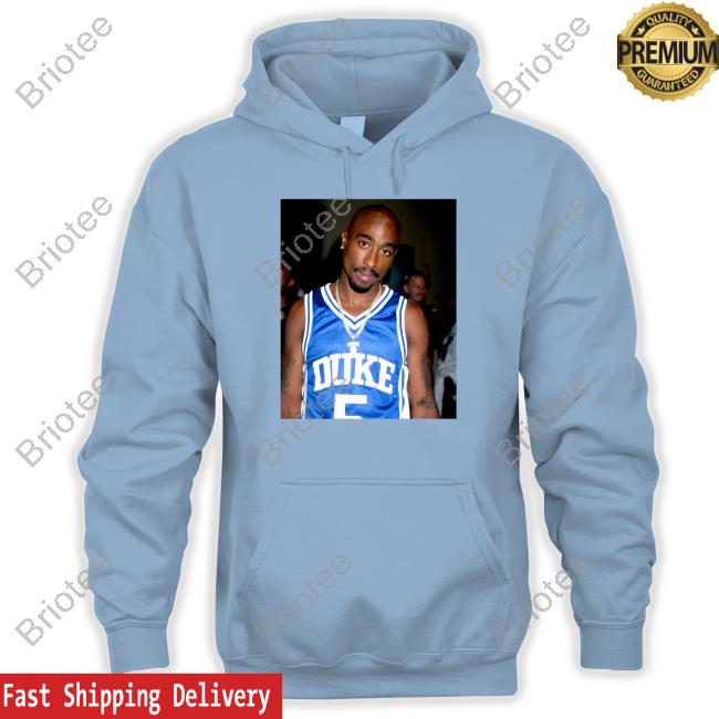 Tupac Shakur Duke Shirt Duke Men’s Basketball - Briotee
